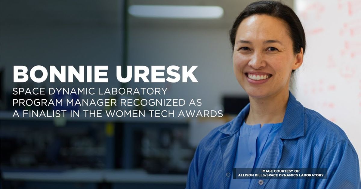 Bonnie Uresk: SDL Program Manager a Finalist in the Women Tech Awards – Space Dynamics Laboratory